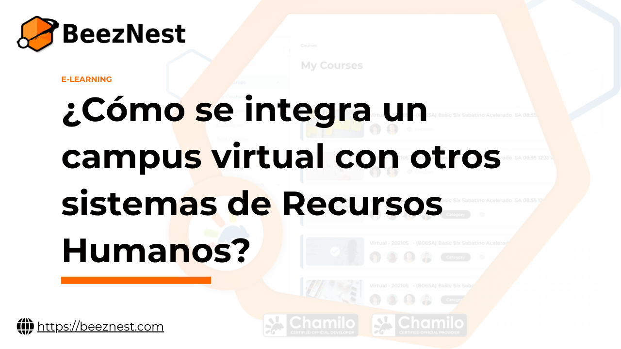 ¿Cómo se integra un campus virtual con otros sistemas de Recursos Humanos? | BeezNest